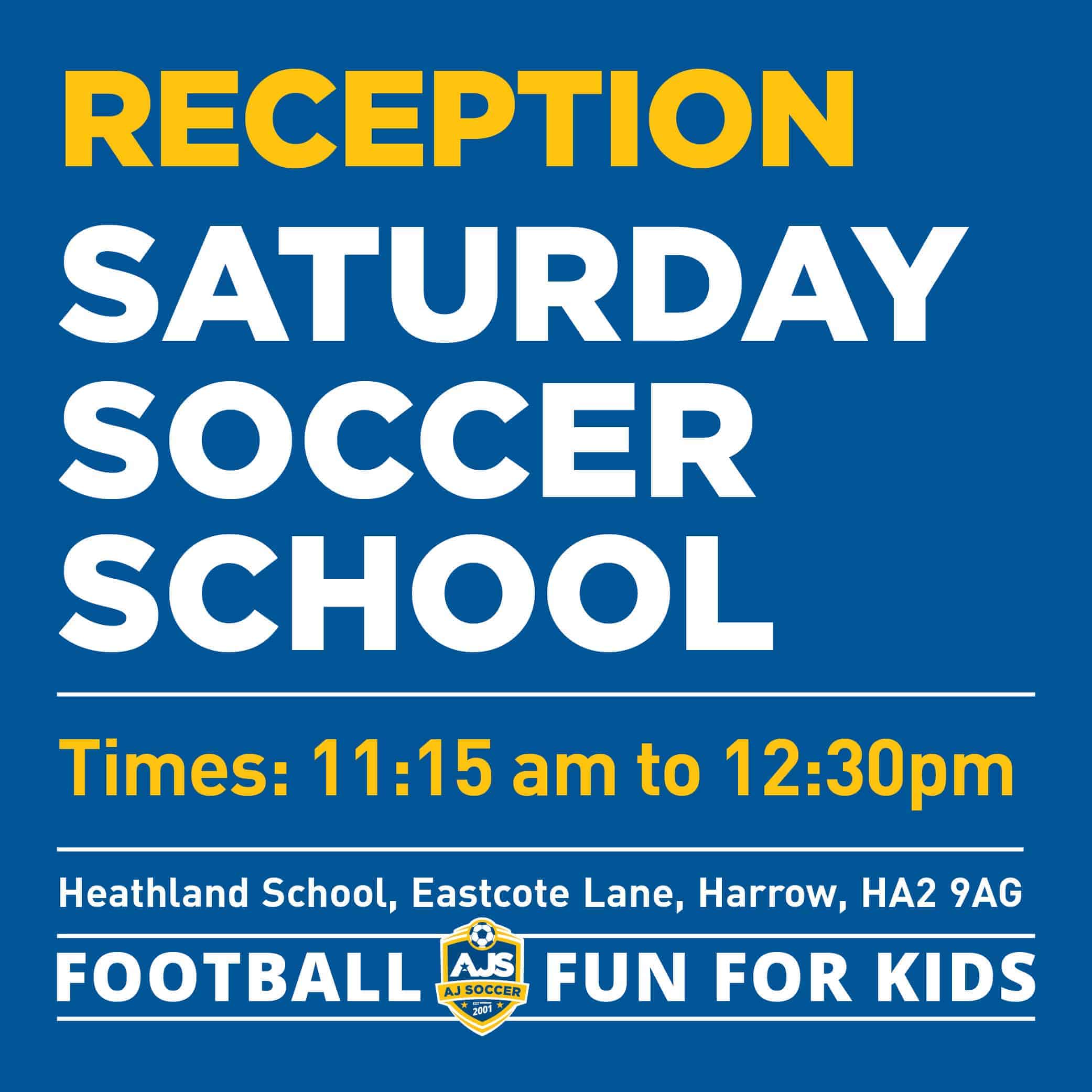 Soccer Saturday - Harrow - Reception - AJ Soccer